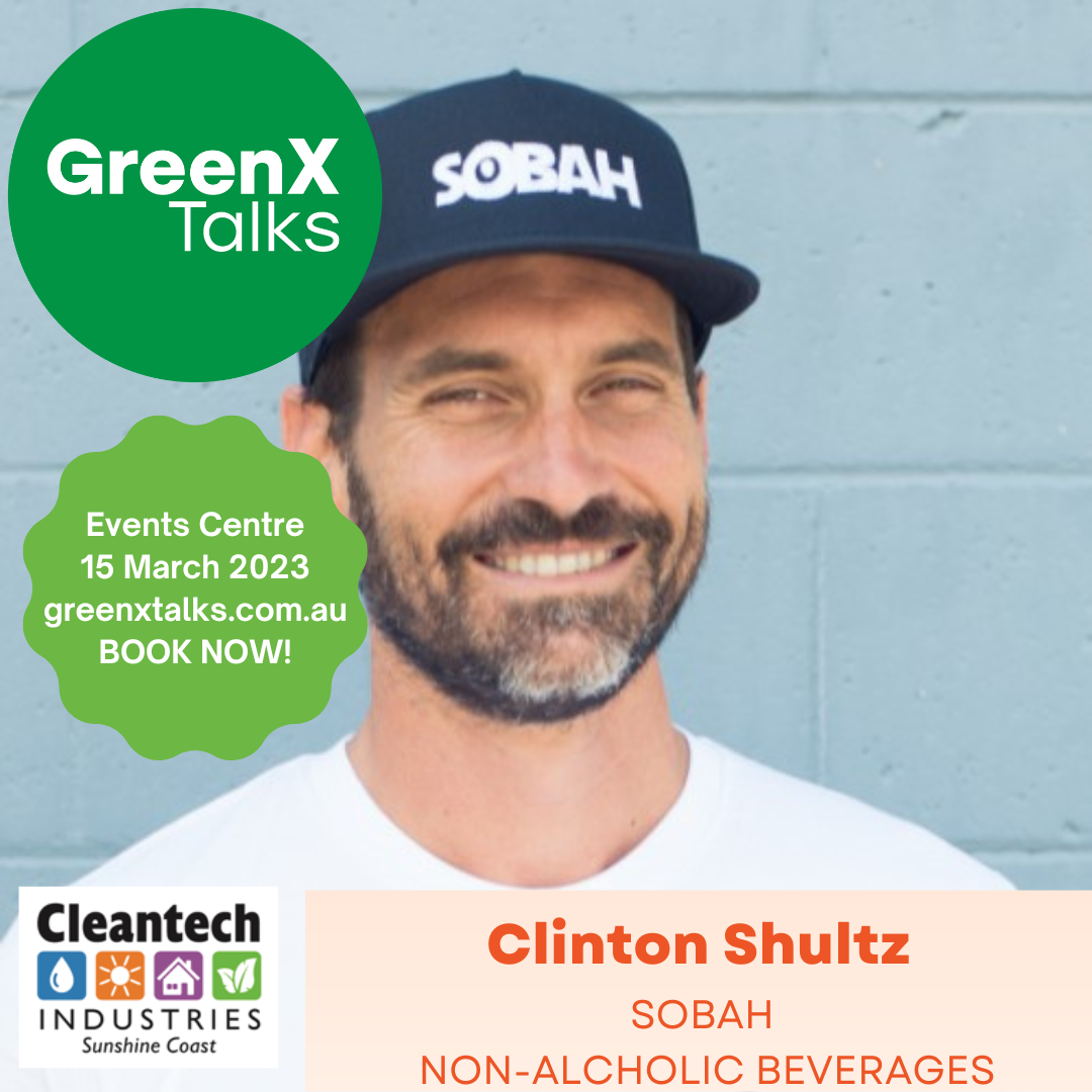 Clinton Schultz – GreenX Talks
